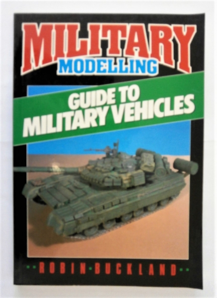 CHEAP BOOKS ZB646 MILITARY MODELLING GUIDE TO MILITARY VEHICLES Book