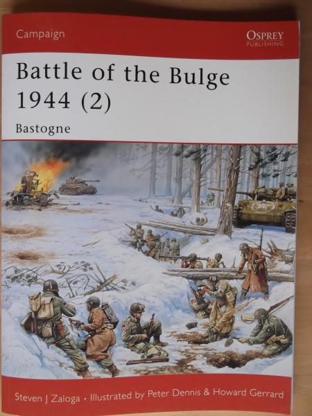 OSPREY CAMPAIGN 145. BATTLE OF THE BULGE 1944 (2) BASTOGNE Book