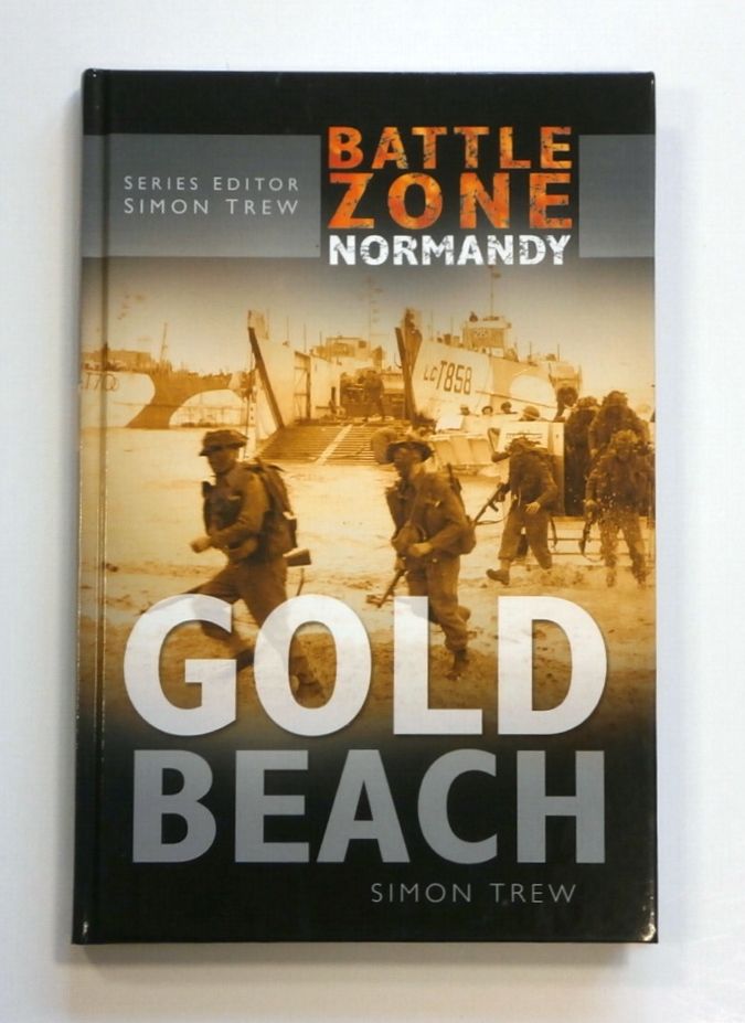 Cheap Books Zb1501 Battle Zone Normandy - Gold Beach - Simon Trew Books