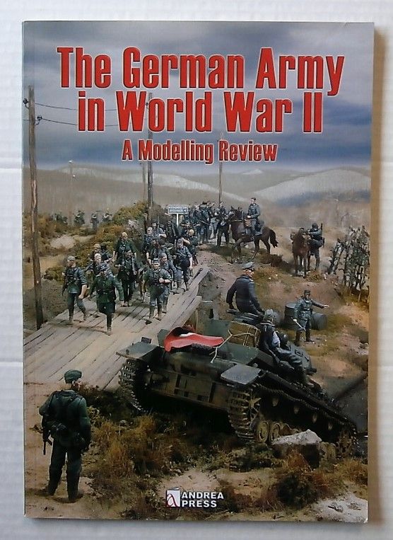 ZB3180 THE GERMAN ARMY IN WORLD WAR II - A MODELLING REVIEW