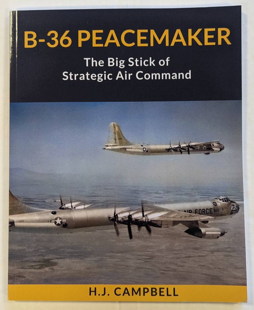 ZB4579 B-36 PEACEMAKER THE BIG STICK OF STRATEGIC AIR COMMAND