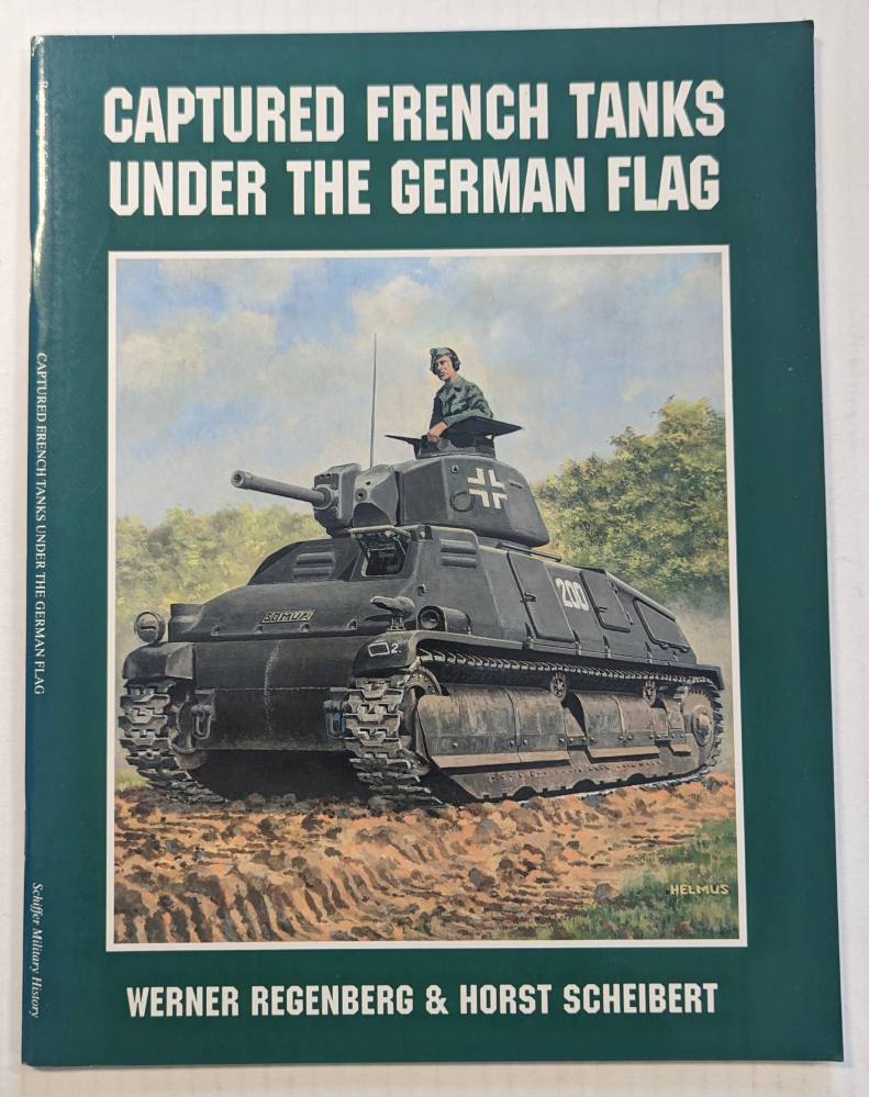 ZB4696 CAPTURED FRENCH TANKS UNDER THE GERMAN FLAG