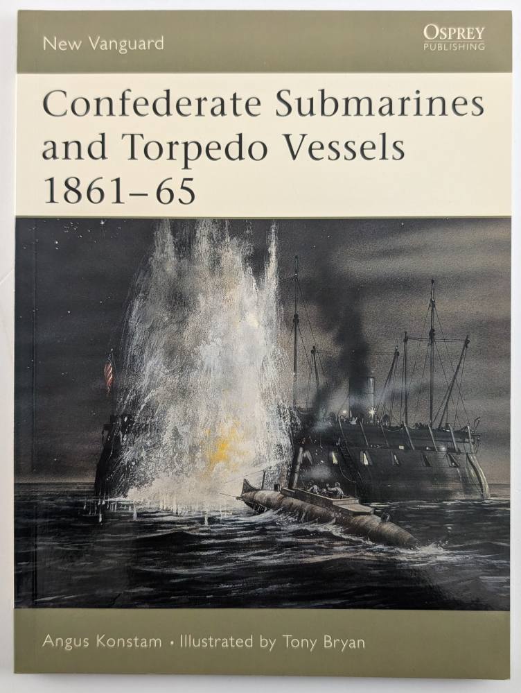 103. Confederate Submarines And Torpedo Vessels 1861-65 Model Kit | Books
