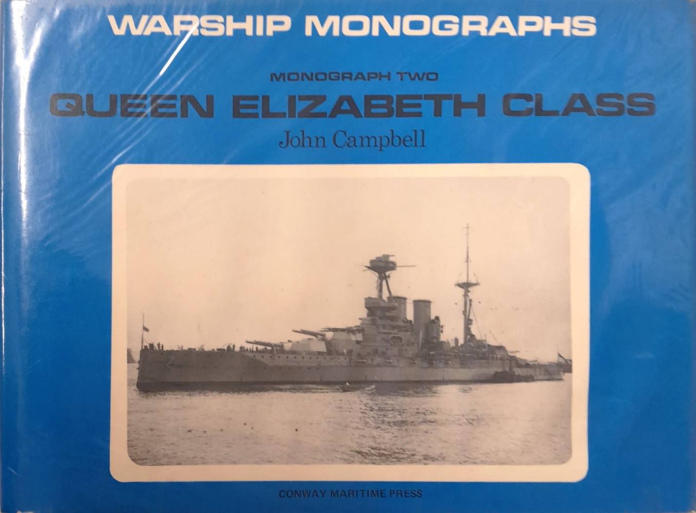 ZB6092 WARSHIP MONOGRAPHS MONOGRAPH TWO QUEEN ELIZABETH CLASS Conway Maritime Press