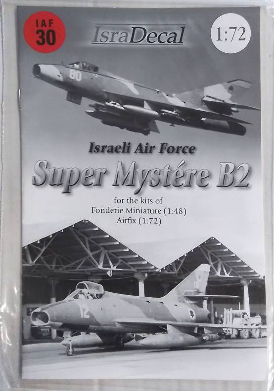 4129 ISRADECAL IAF 30 ISRAELI AIR FORCE SUPER MYSTERE B2
